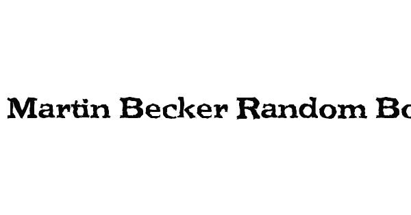 Martin Becker Random Bold